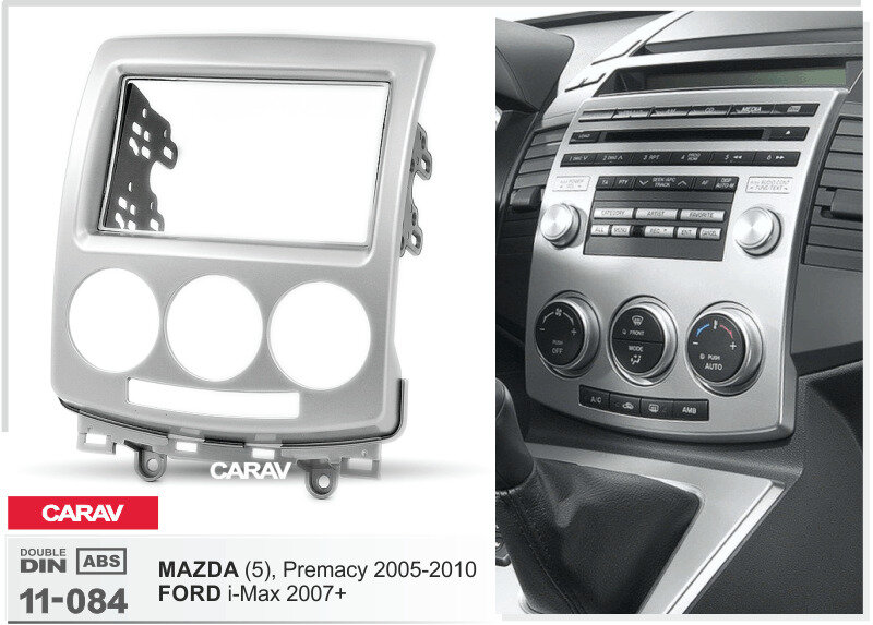 Переходная рамка 2-DIN для MAZDA 5, Premacy 2005-10; FORD i-Max 2007-09 CARAV 11-084
