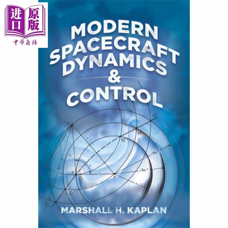 Книга "Modern Spacecraft Dynamics and Control" Marshall H. Kaplan, 2021 г, мягкий переплет