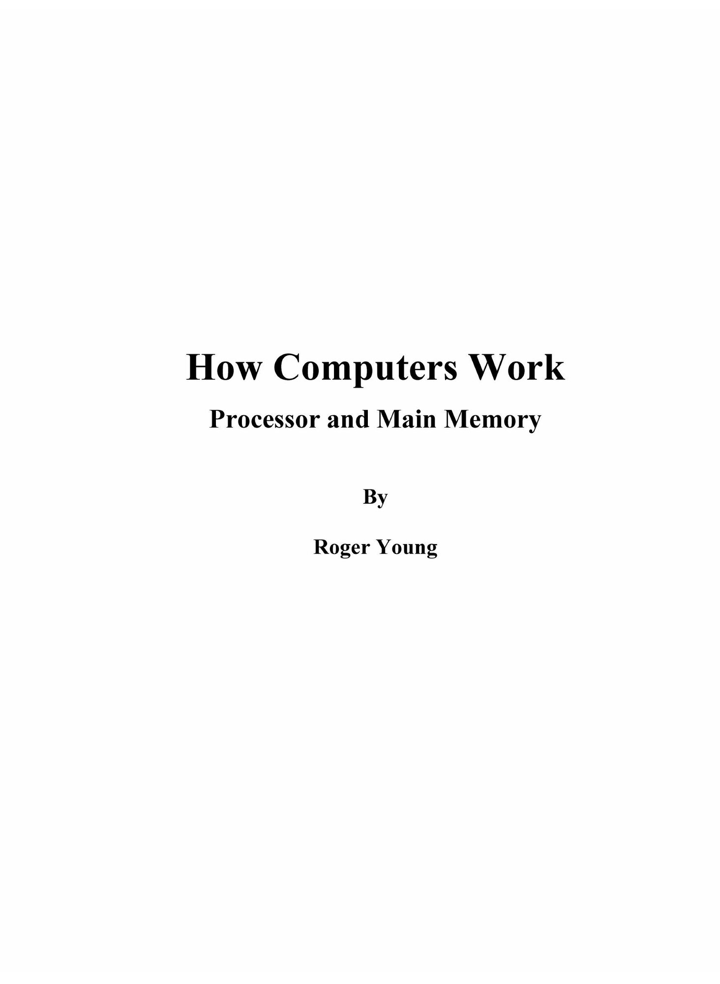 How Computers Work. Processor and Main Memory — фото 1