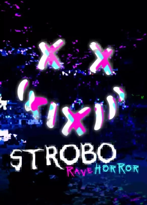 STROBO Rave Horror / Россия, СНГ