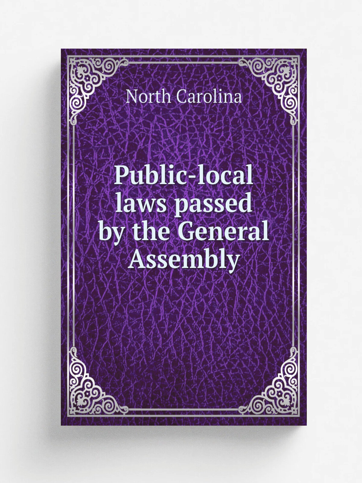 Public-local laws passed by the General Assembly | North Carolina | 1917 | Raleigh : Edwards & Broughton Print. Co, state printers | Репринт