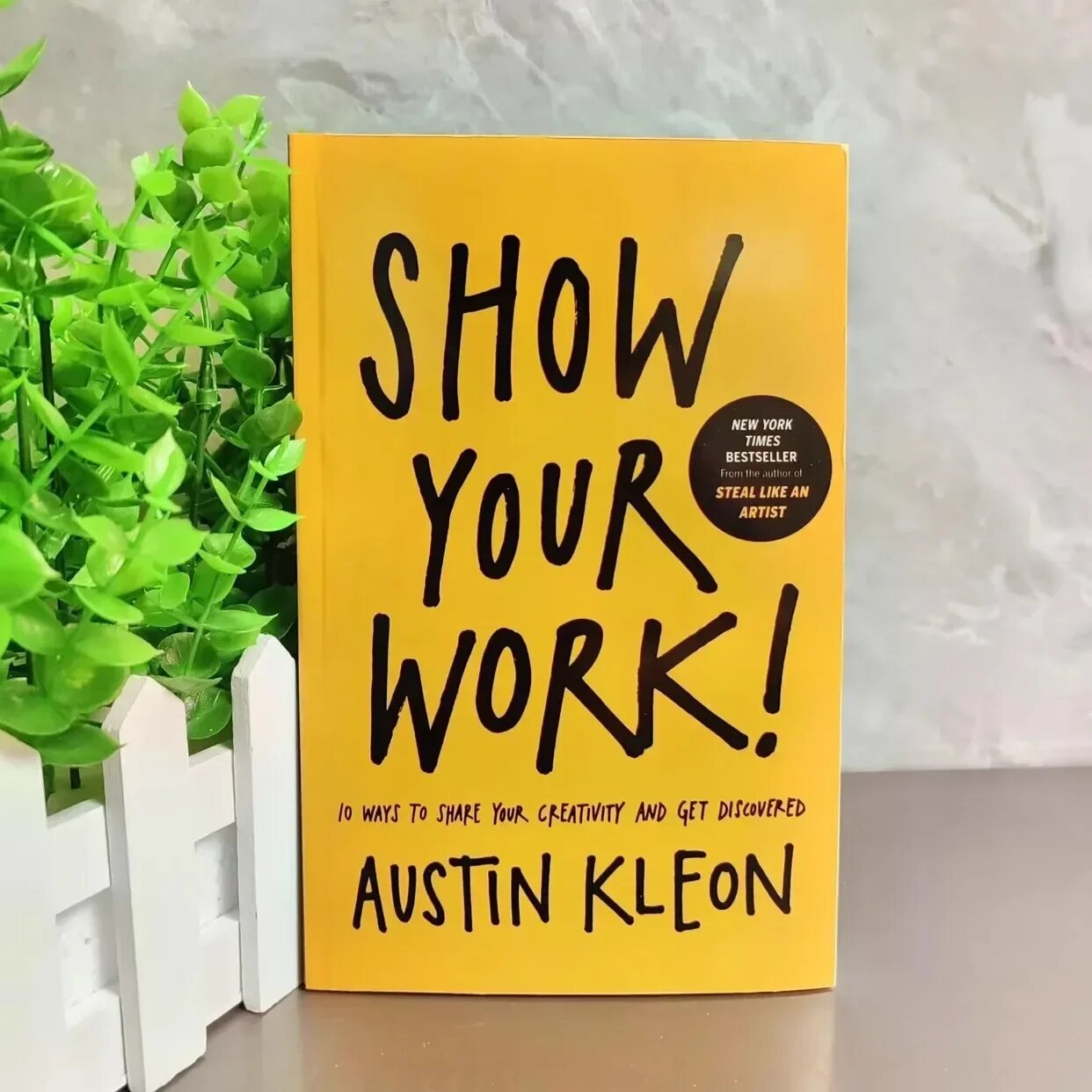 Книга "Show Your Work!" Austin Kleon