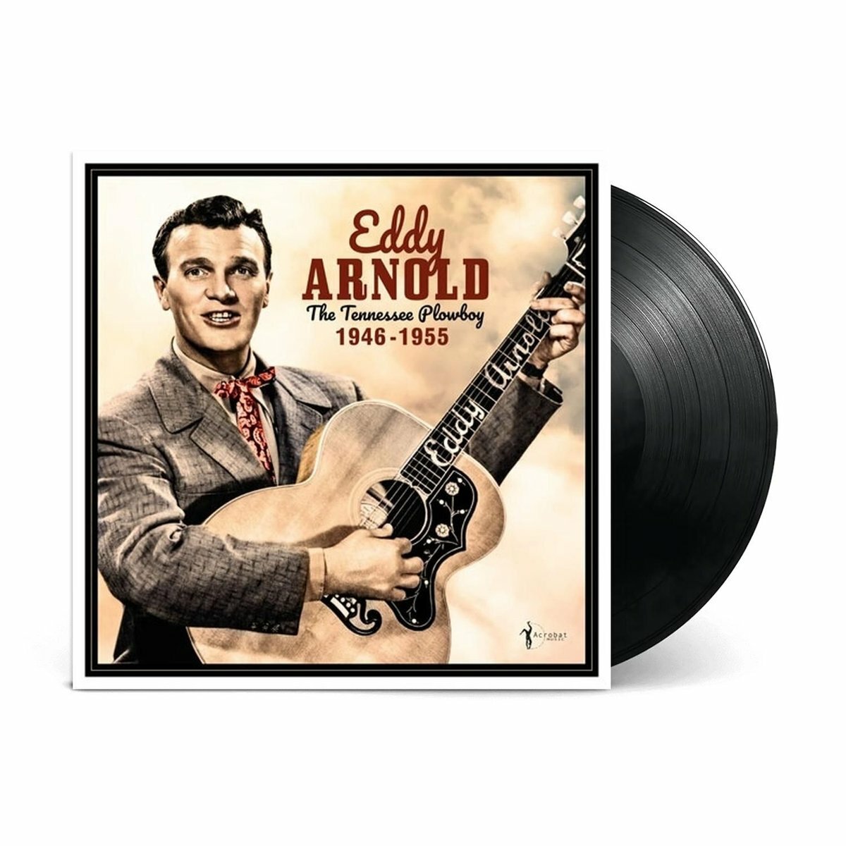 Виниловая пластинка Eddy Arnold - The Tennessee Plowboy: 1946-1955