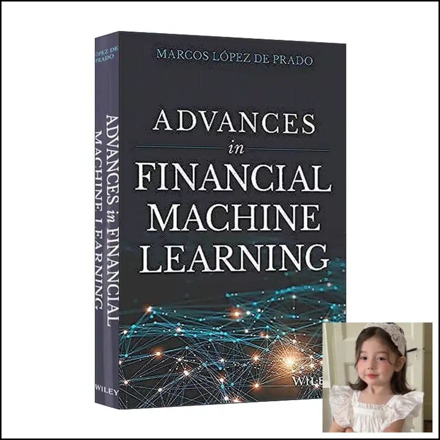 Книга Advances in Financial Machine Learning Маркос Лопес де Прадо, 2018, мягкая обложка, английский язык, инвестиции и