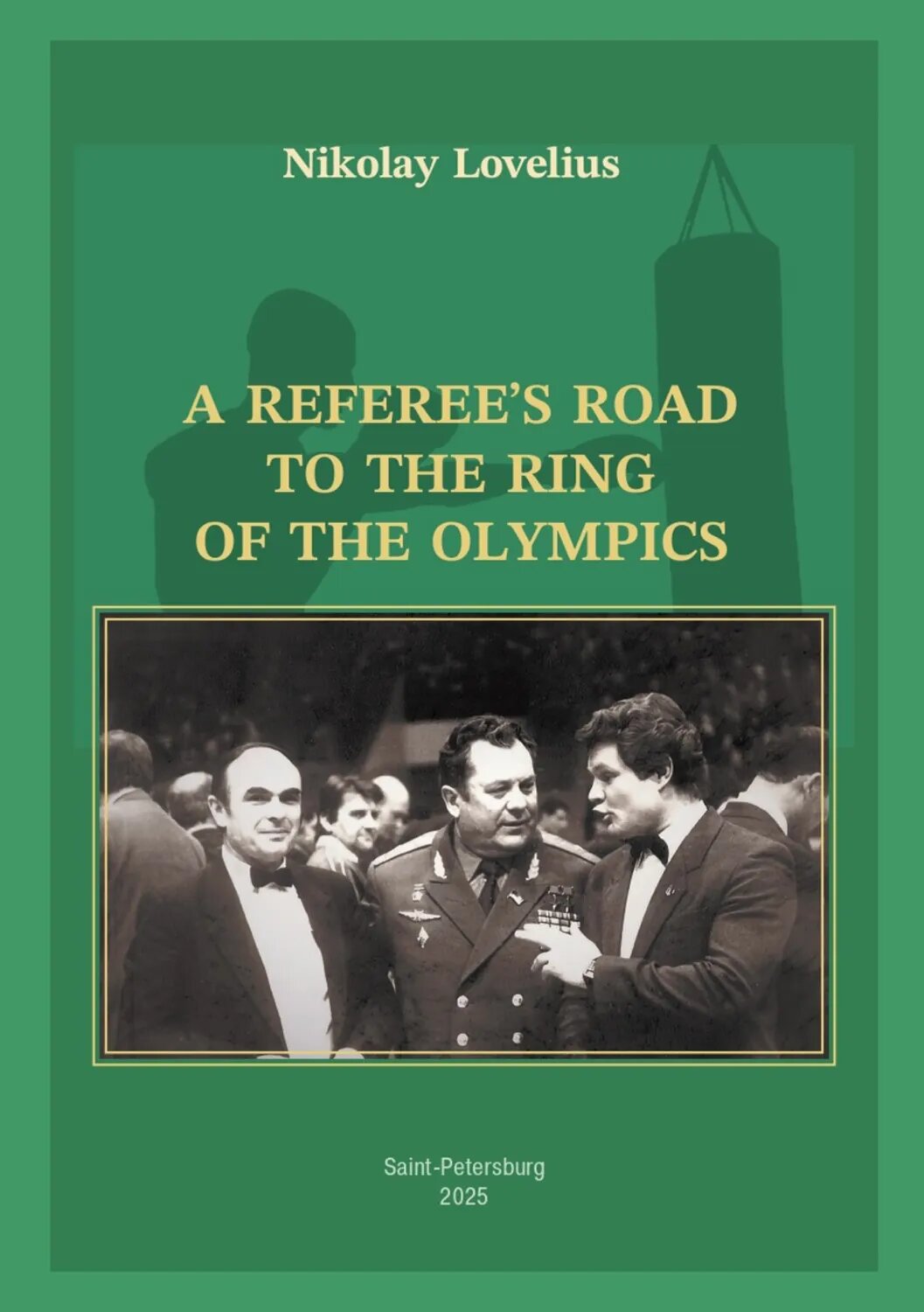A Referee’s Road to the Ring of the Olympycs [Цифровая книга]