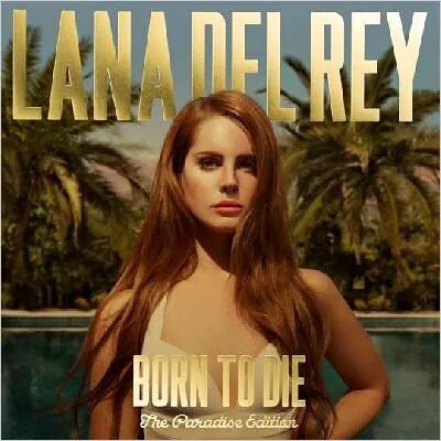 Виниловая пластинка Lana Del Rey - Born To Die: The Paradise Edition (США, Universal Music)