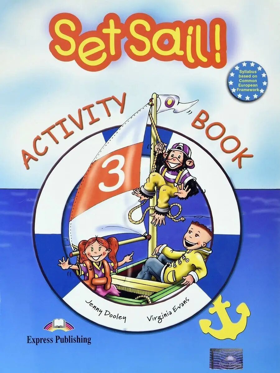 Set Sail! 3 Activity Book (Student's) | Express Publishing — УМК серии Set Sail!