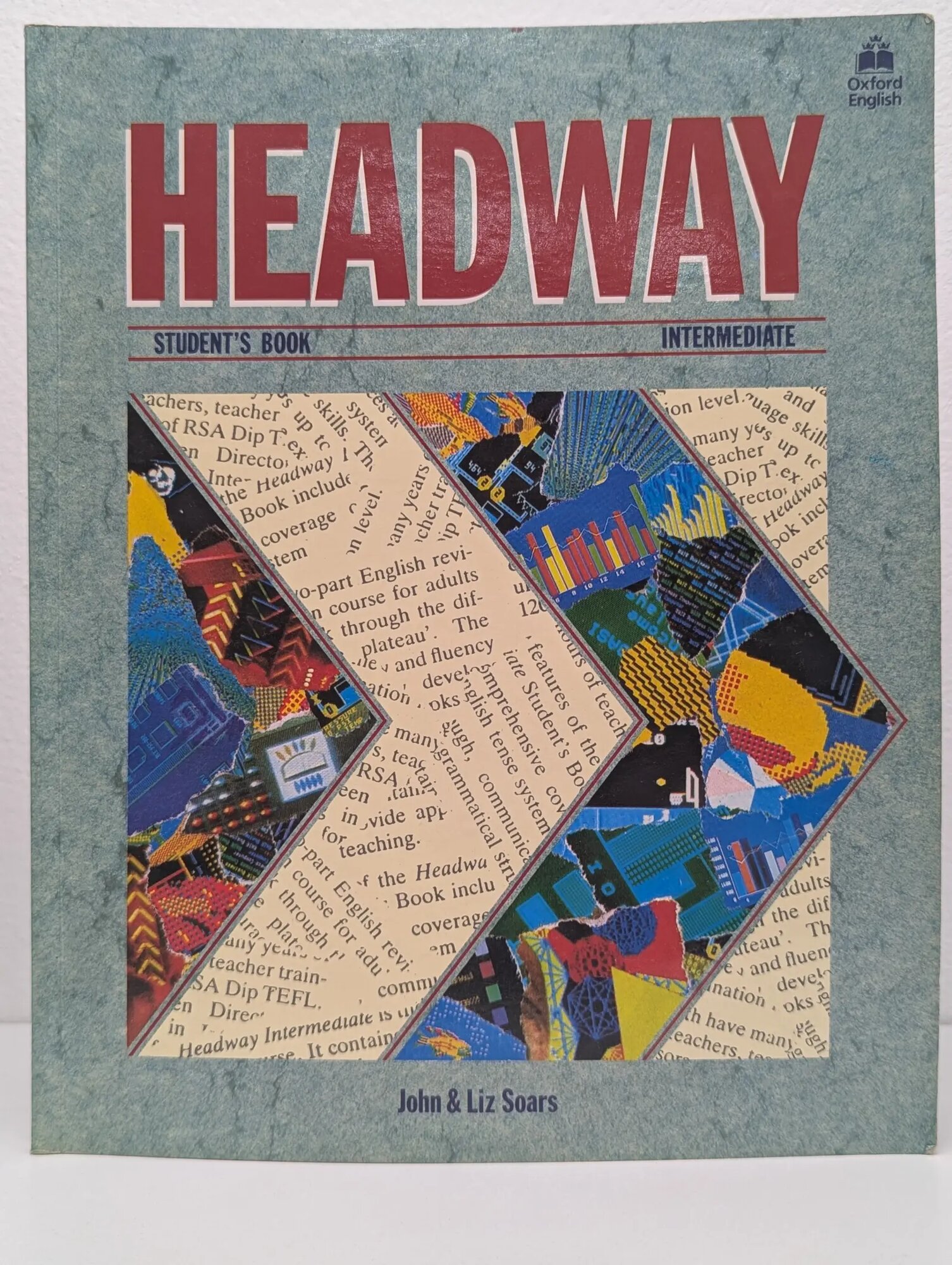 Headway: Intermediate Student's Book Soars John, Soars Liz 1986