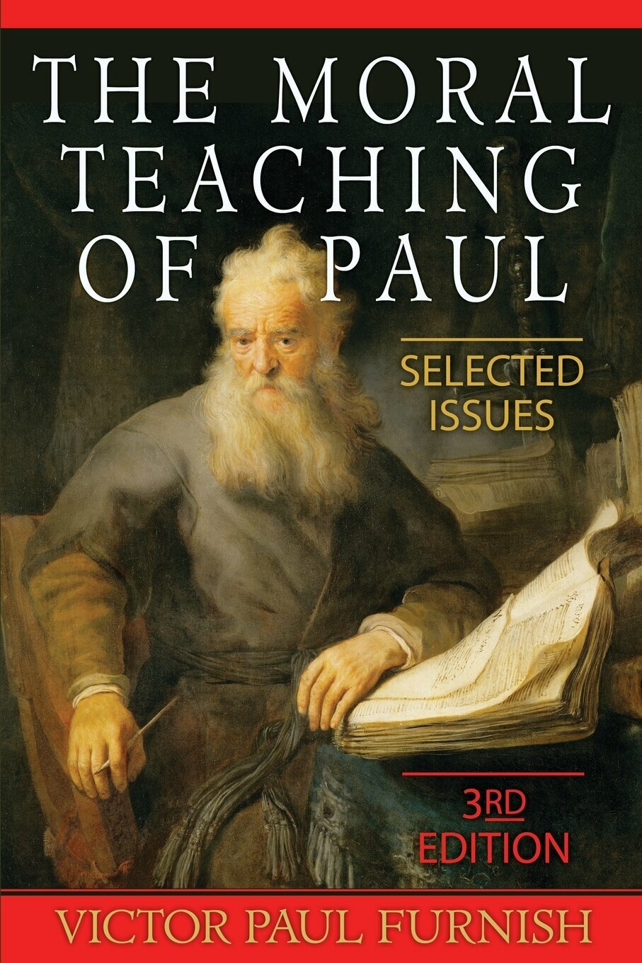 The Moral Teaching of Paul. Selected Issues, 3rd Edition