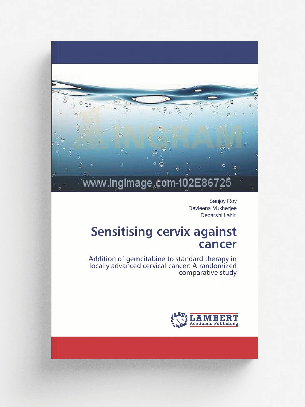 Sensitising cervix against cancer | Sanjoy Roy | KS OmniScriptum Publishing, 2012 | Английский язык