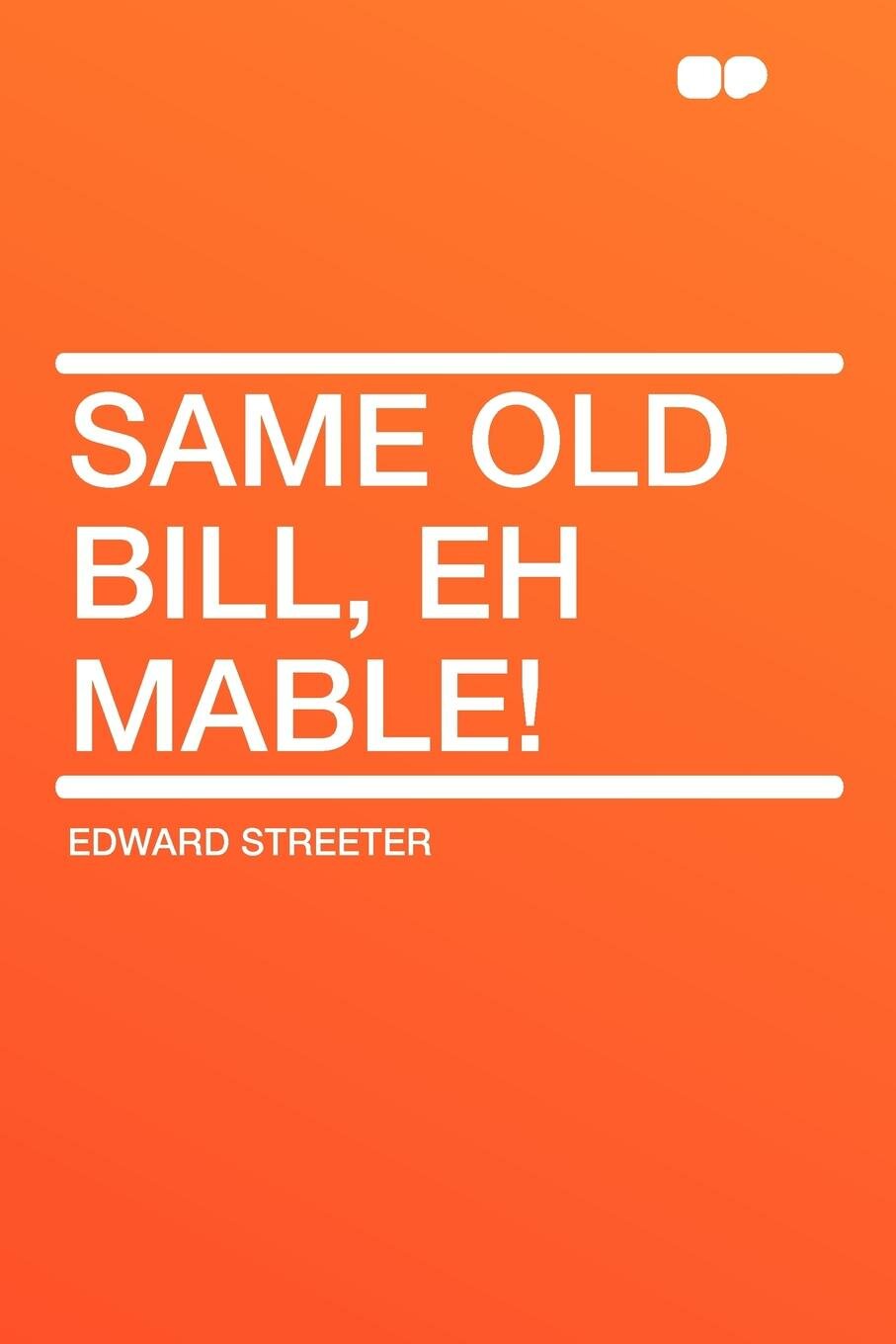 Same Old Bill, Eh Mable! — фото 1