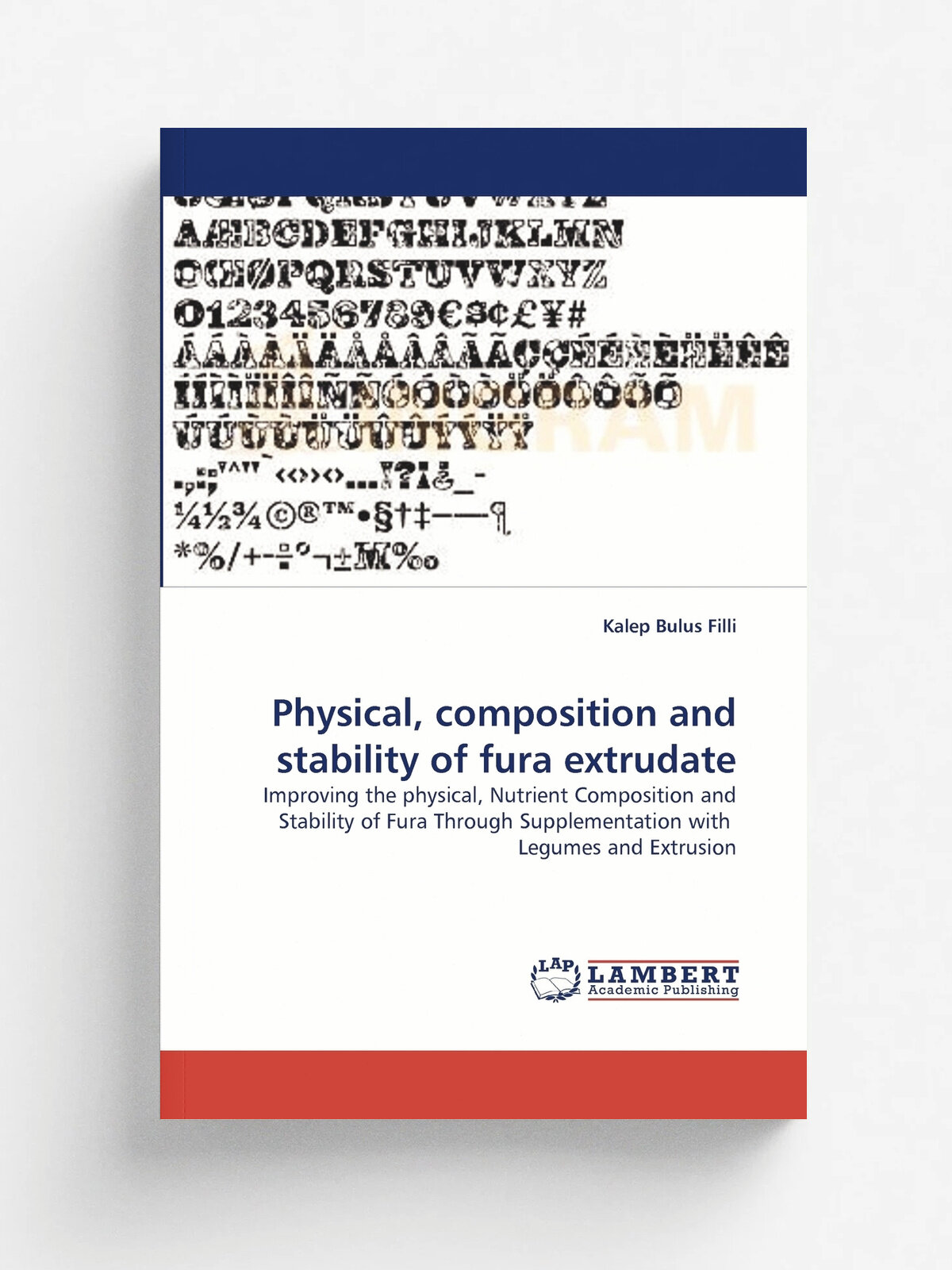 Physical, Composition and Stability of Fura Extrudate