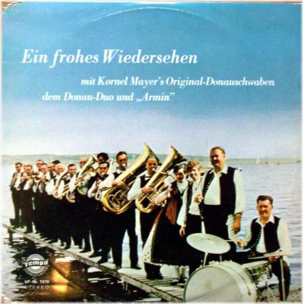 Ein Frohes Wiedersehen Mit Kornel Mayer's Original-Donauschwaben Dem Donau-Duo Und "Armin"