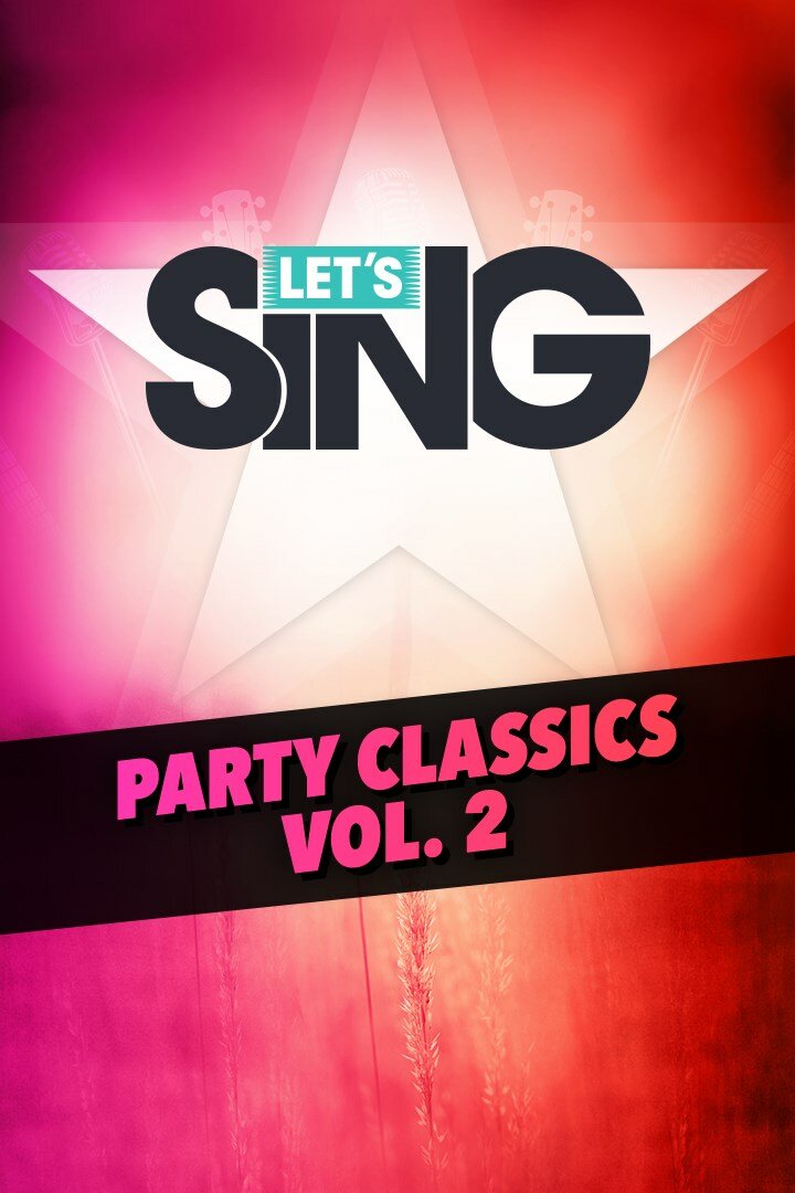 Дополнение Let's Sing - Party Classics Vol. 2 Song Pack — Xbox Series X|S, Xbox One — Ключ активации