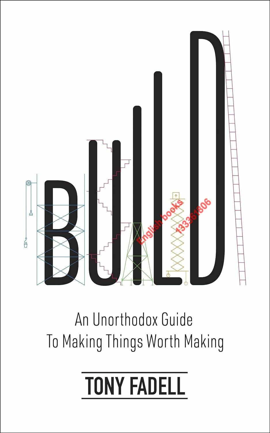 Учебники Build An Unorthodox Guide to Making Things Worth 04 Reprinted books