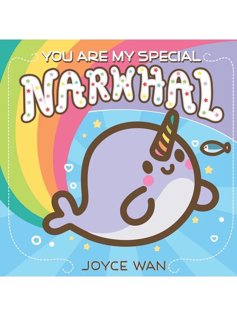 You Are My Special Narwhal / Книга на Английском
