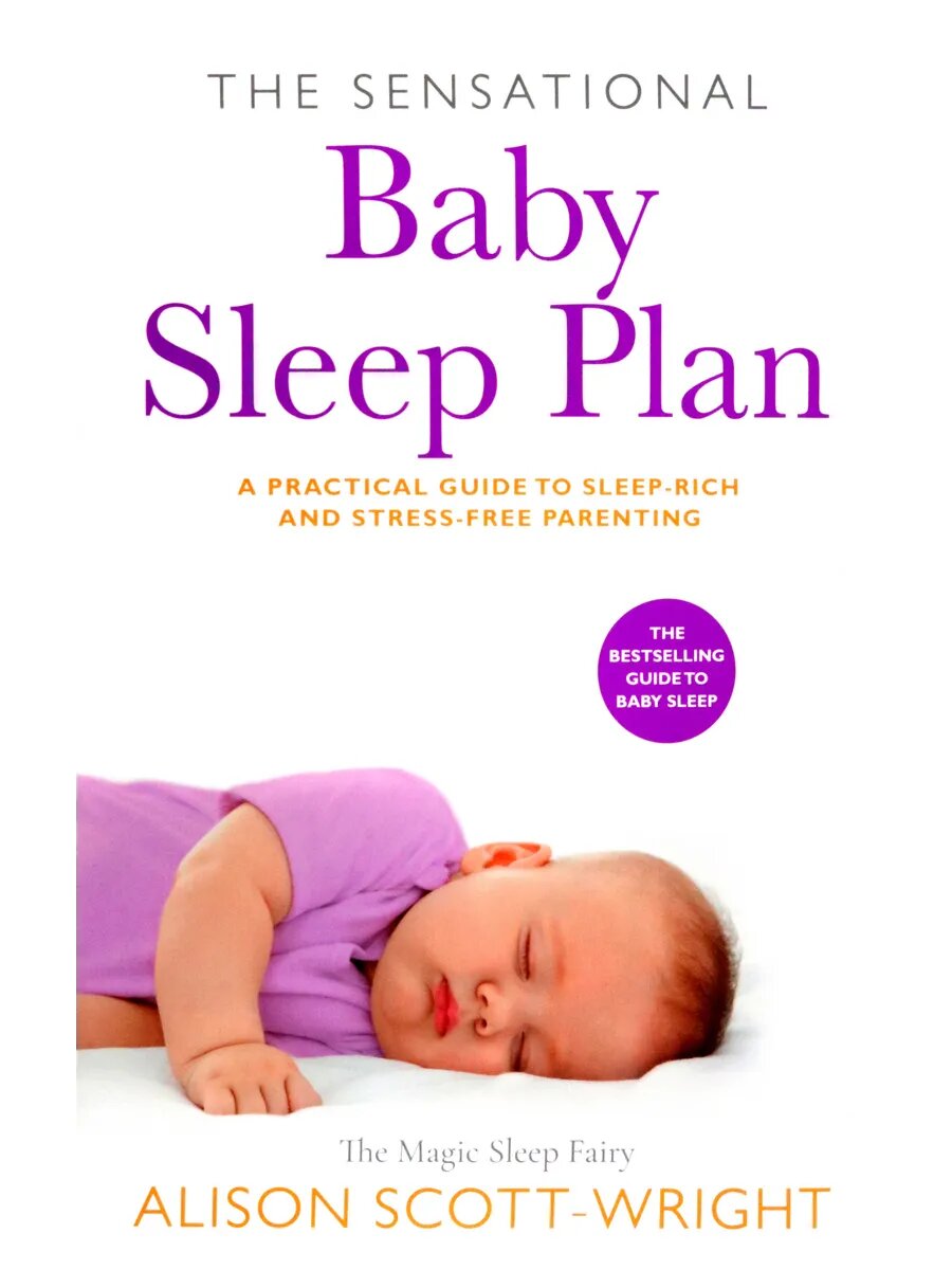 The Sensational Baby Sleep Plan
