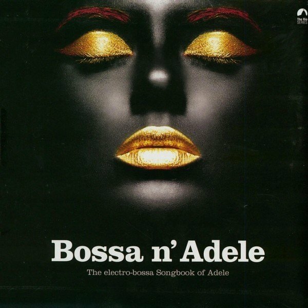 Компакт-диск Warner V/A – Bossa N' Adele