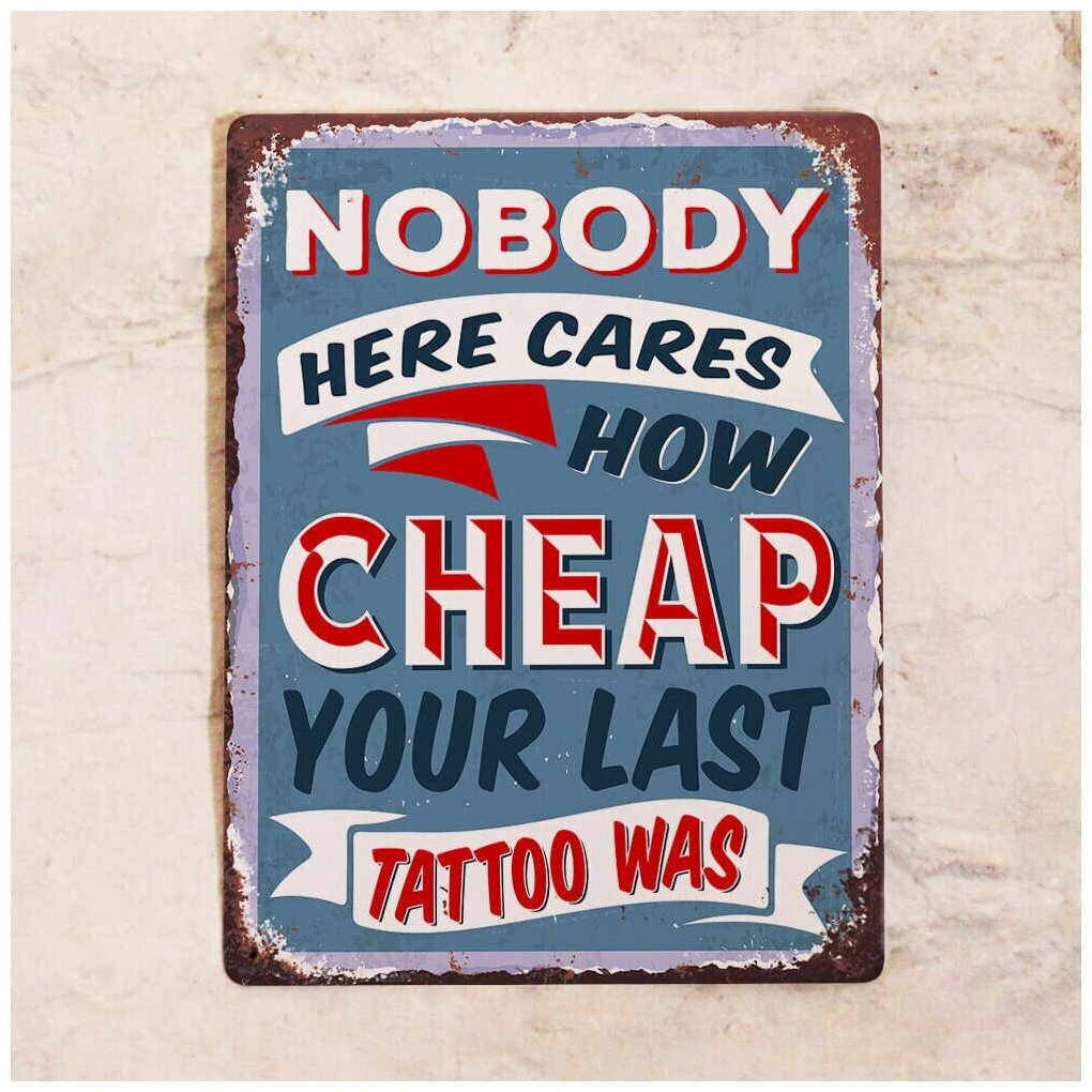 Жестяная табличка Nobody cares, металл, 20х30 см