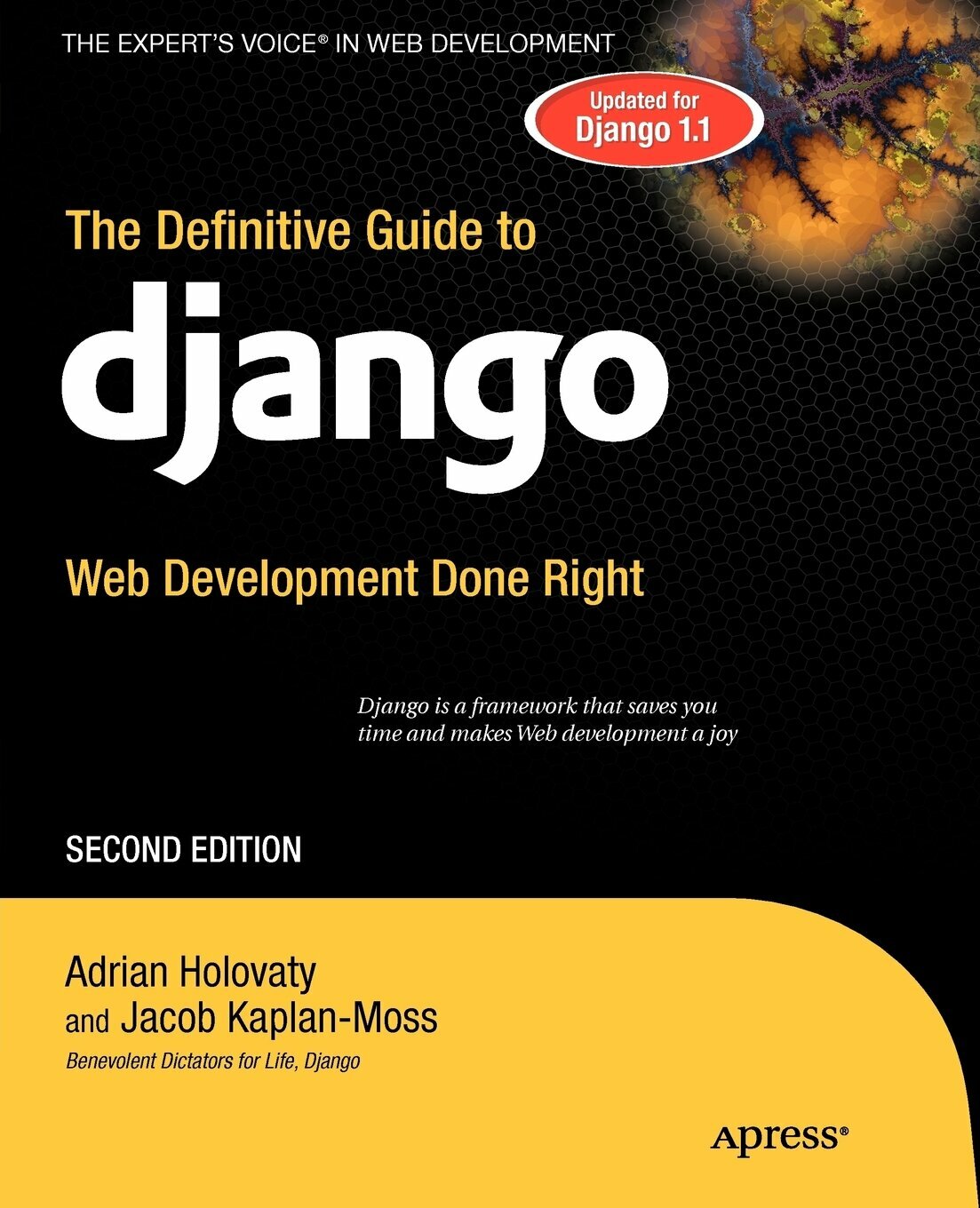The Definitive Guide to Django. Web Development Done Right — фото 1