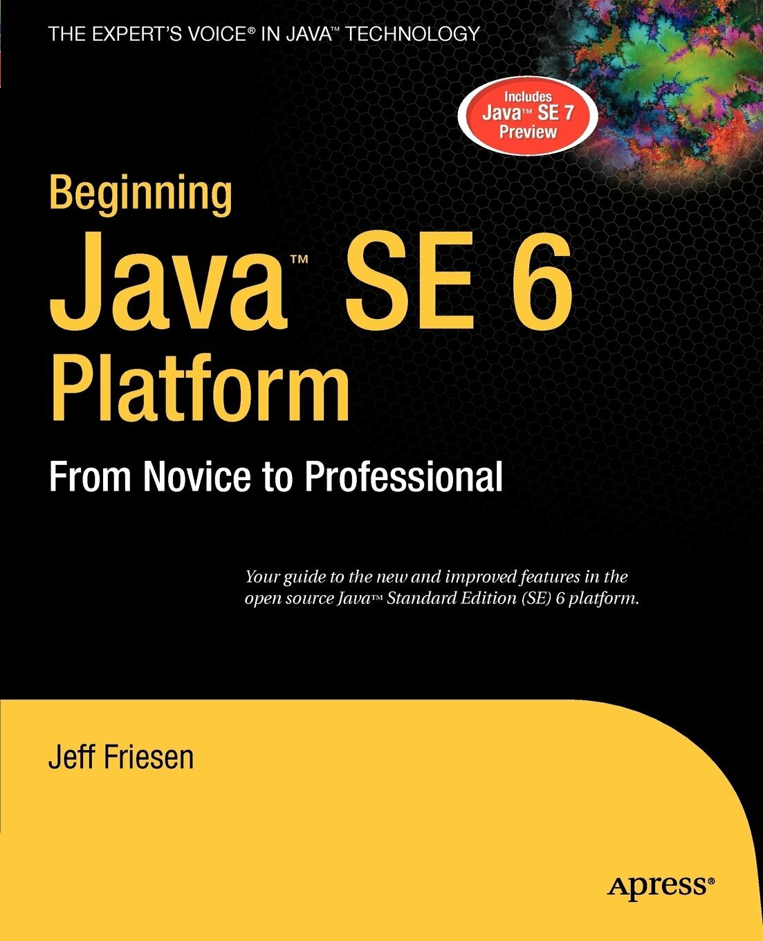 Beginning Java SE 6 Platform. From Novice to Professional — фото 1