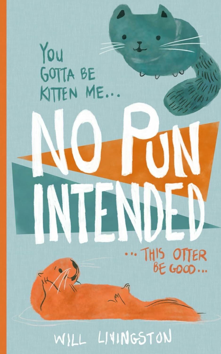 No Pun Intended (The Last of Us Joke Books)，Will Livingston，Reprinted books