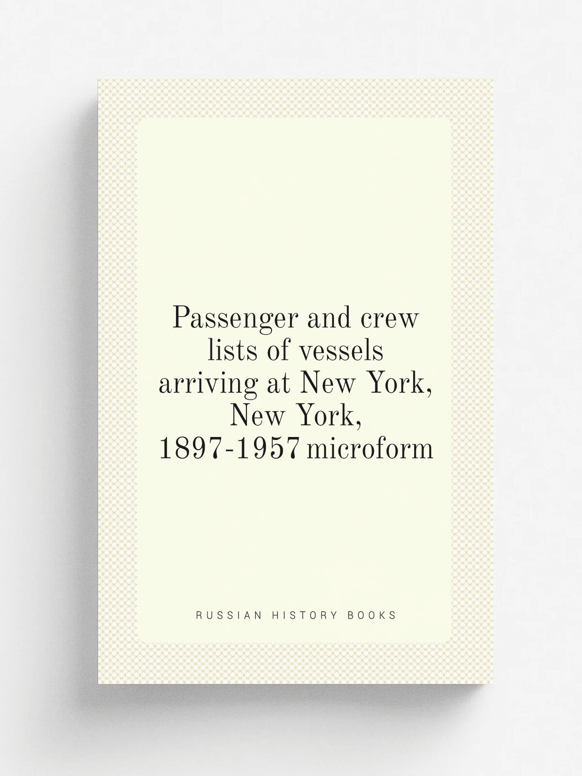 Passenger and crew lists of vessels arriving at New York, New York, 1897-1957 microform | 1941 | . Washington, D.C. : National Archives and Records Se…