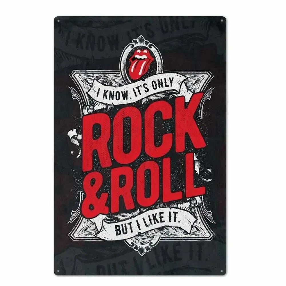 Металлическая панно "I Know It's Only Rock & Roll But I Like It"