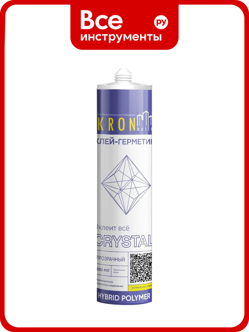 Клей-герметик на основе гибридных полимеров Kronbuild Crystal прозрачный