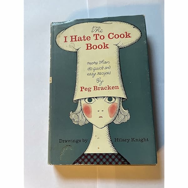 The Compleat I Hate to Cook Book，Reprinted paperback book
