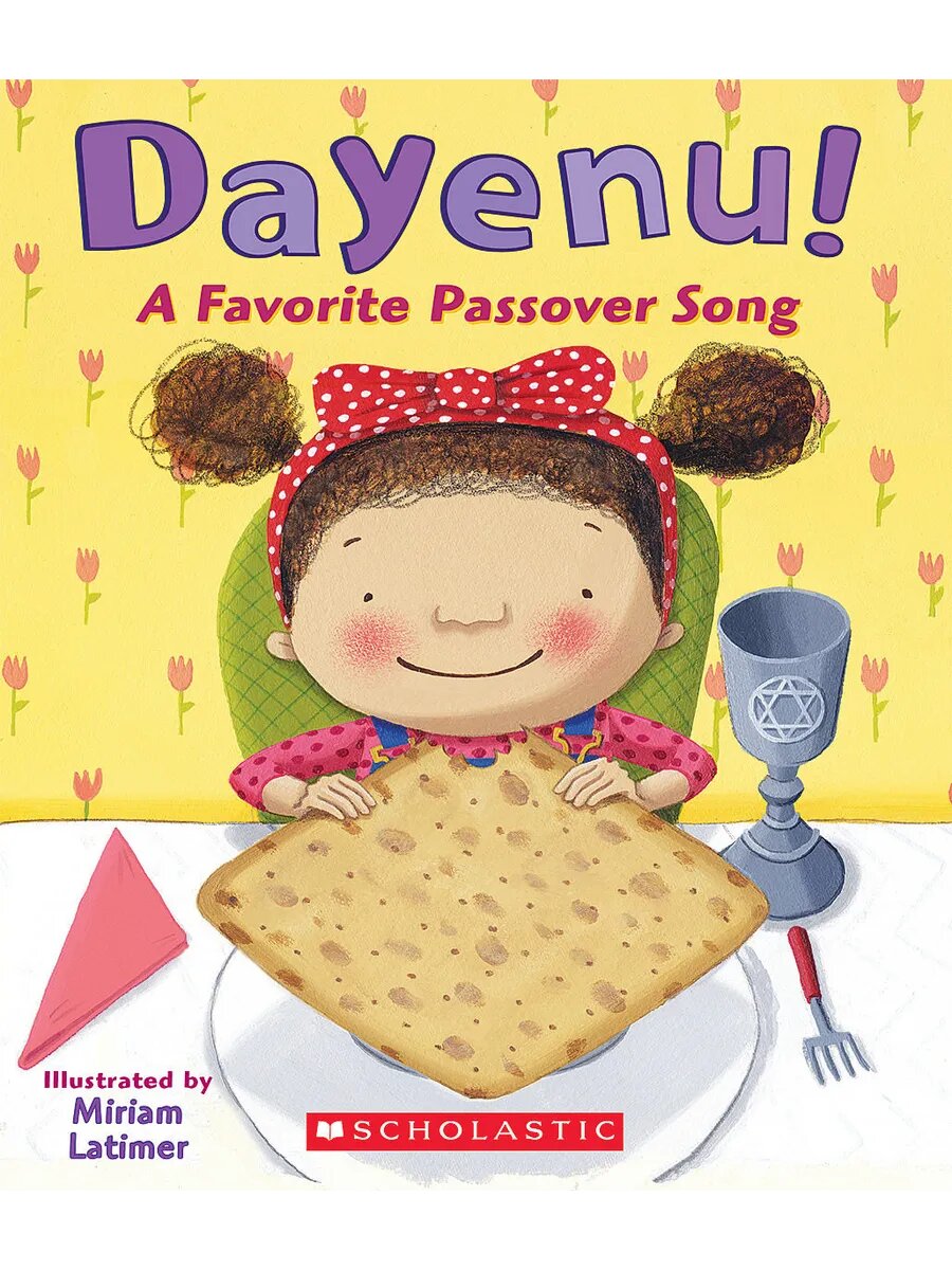 Dayenu! A Favorite Passover Song