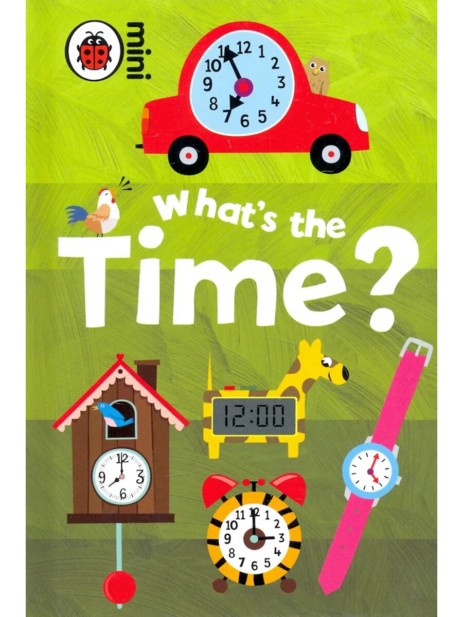 Whats the Time? / Книга на Английском