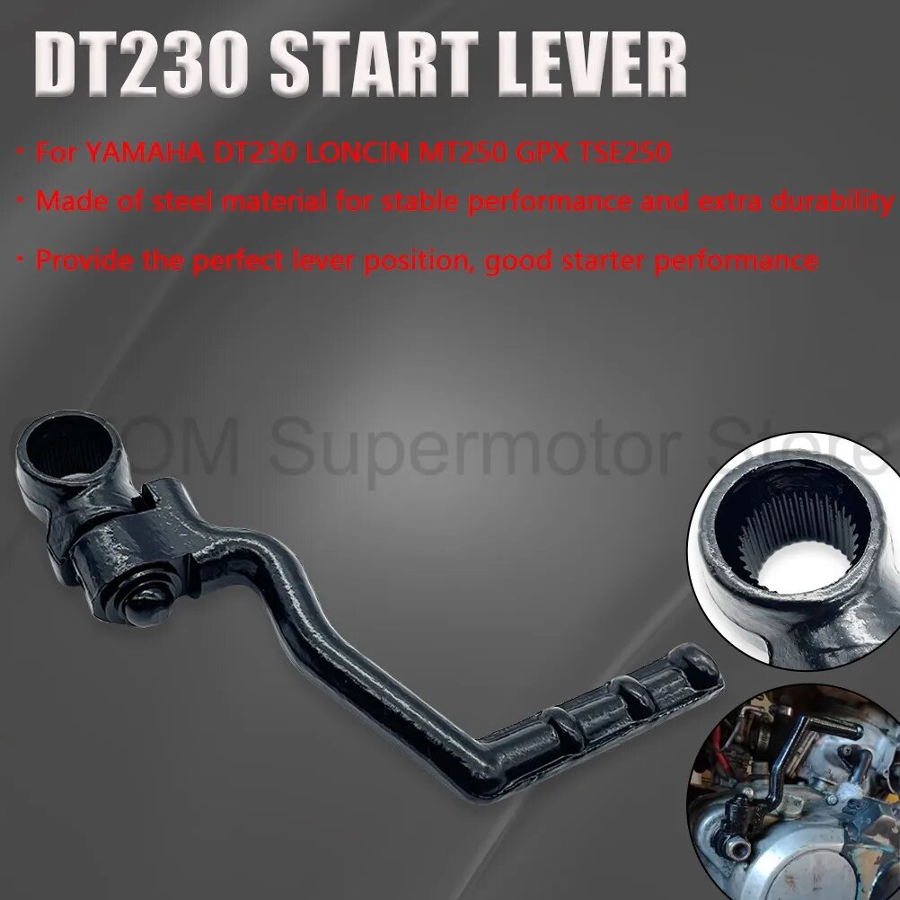 Рычаг кикстартера для мотоциклов YAMAHA DT230, LONCIN MT250, GPX TSE250, HENGJIAN, KEWS, запчасть для внедорожных питбайков