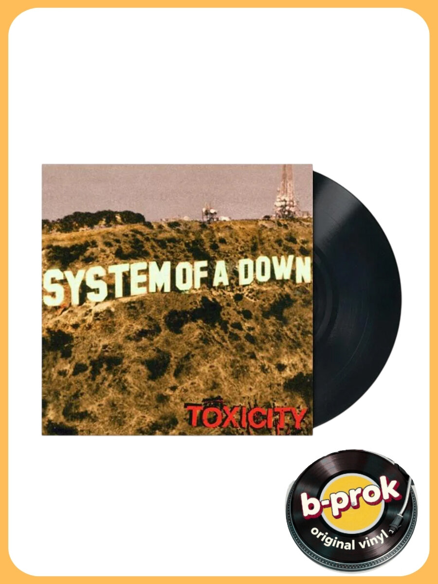 System Of A Down - Toxicity (LP). Виниловая пластинка