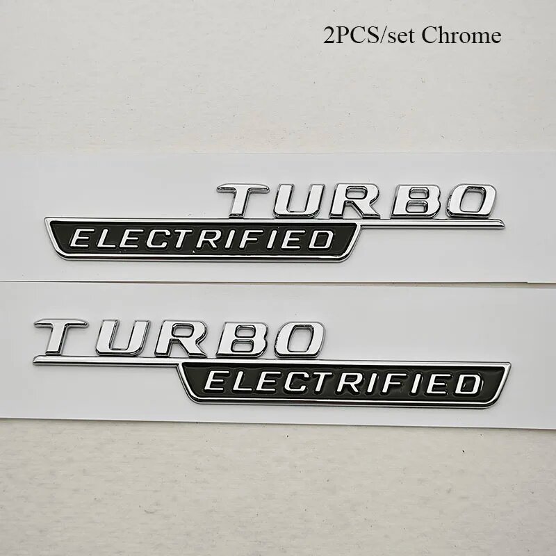 2 шт. 3D-эмблемы TURBO ELECTRIFIED на крыло автомобиля, наклейки-логотипы для Mercedes Chrome 2pcs