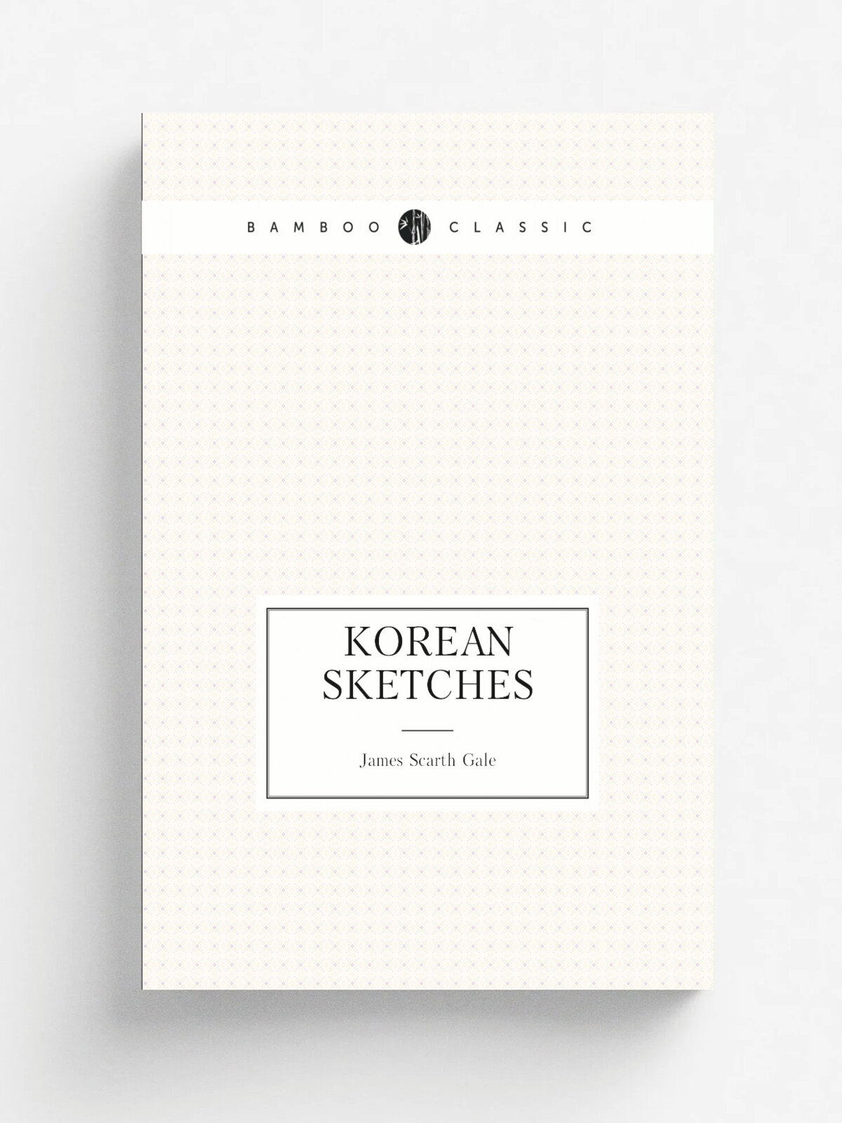 Korean Sketches | James Scarth Gale | Репринт