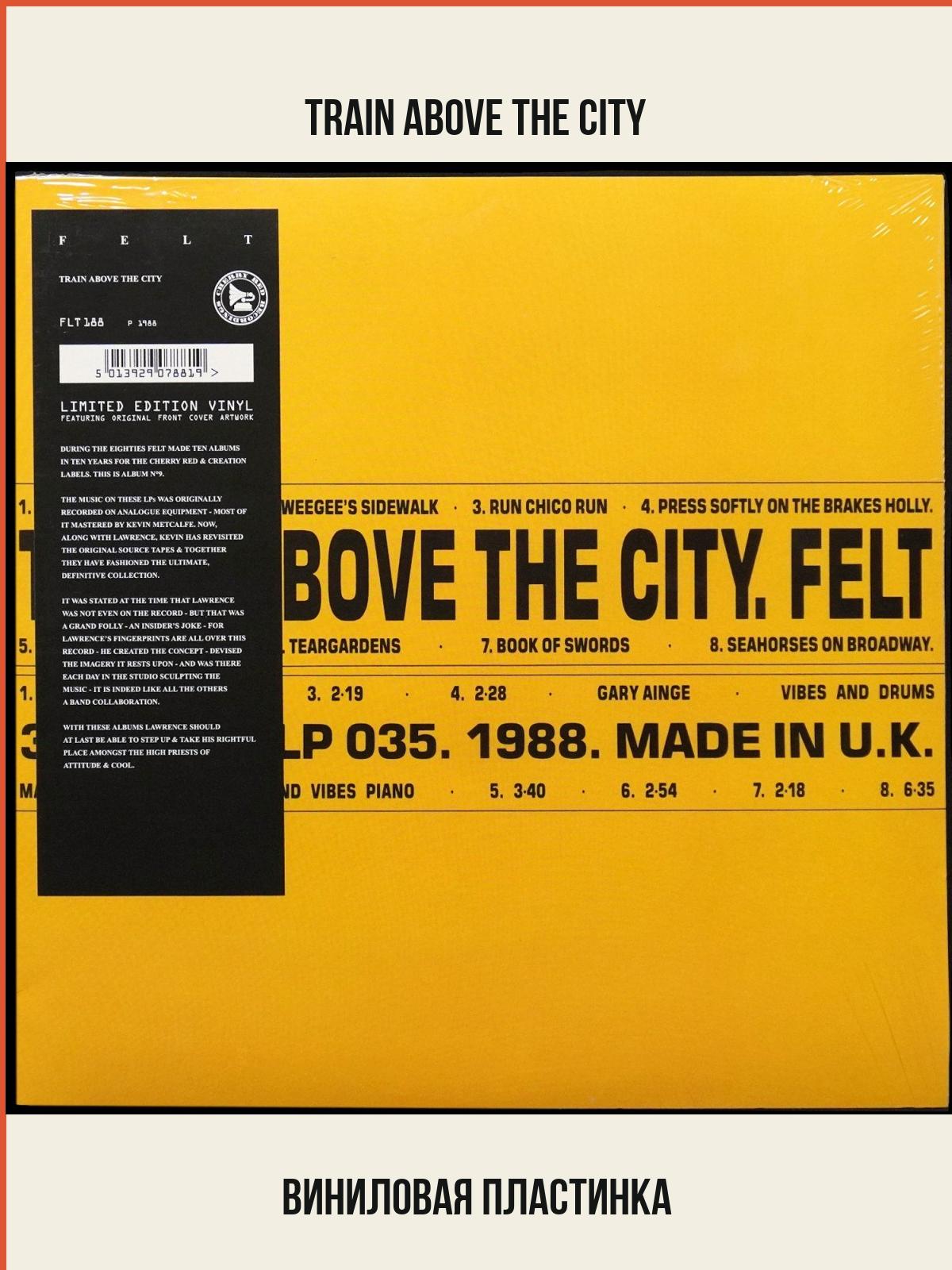 Виниловая пластинка Cherry Red Felt – Train Above The City