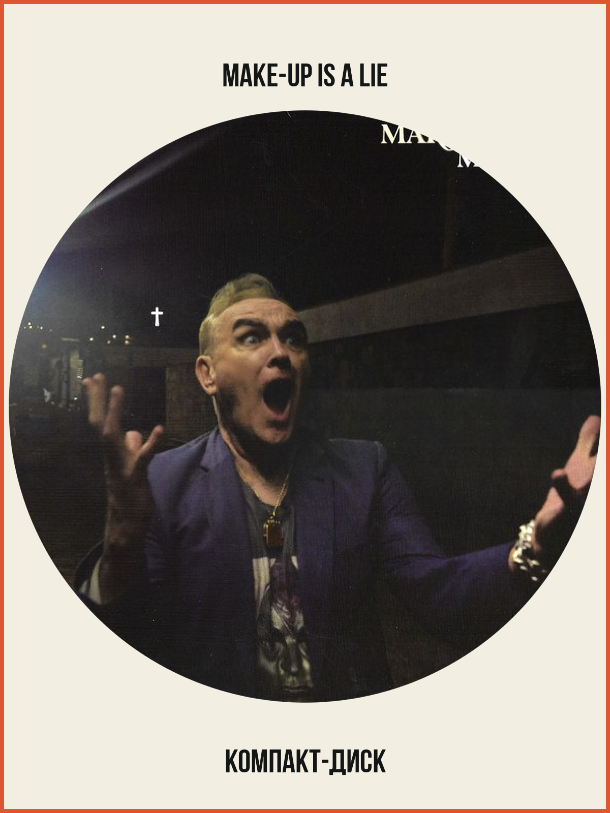 Компакт-диск Warner Morrissey – Make-Up Is A Lie