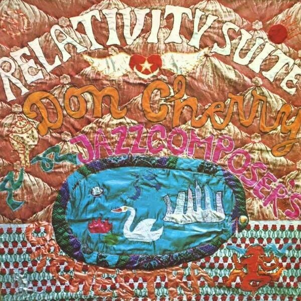 Виниловая пластинка DON CHERRY - RELATIVITY SUITE