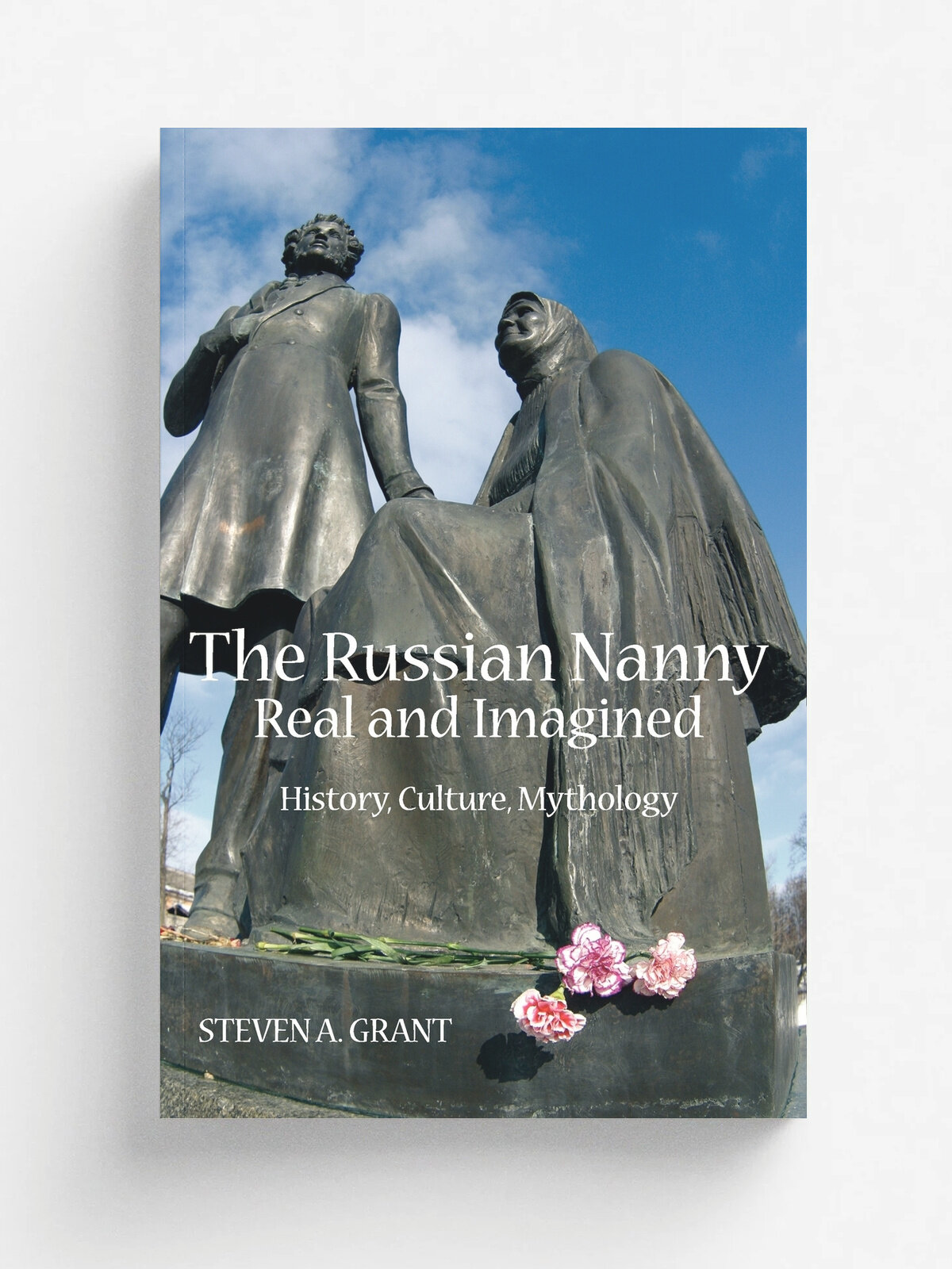 The Russian Nanny, Real and Imagined. History, Culture, Mythology