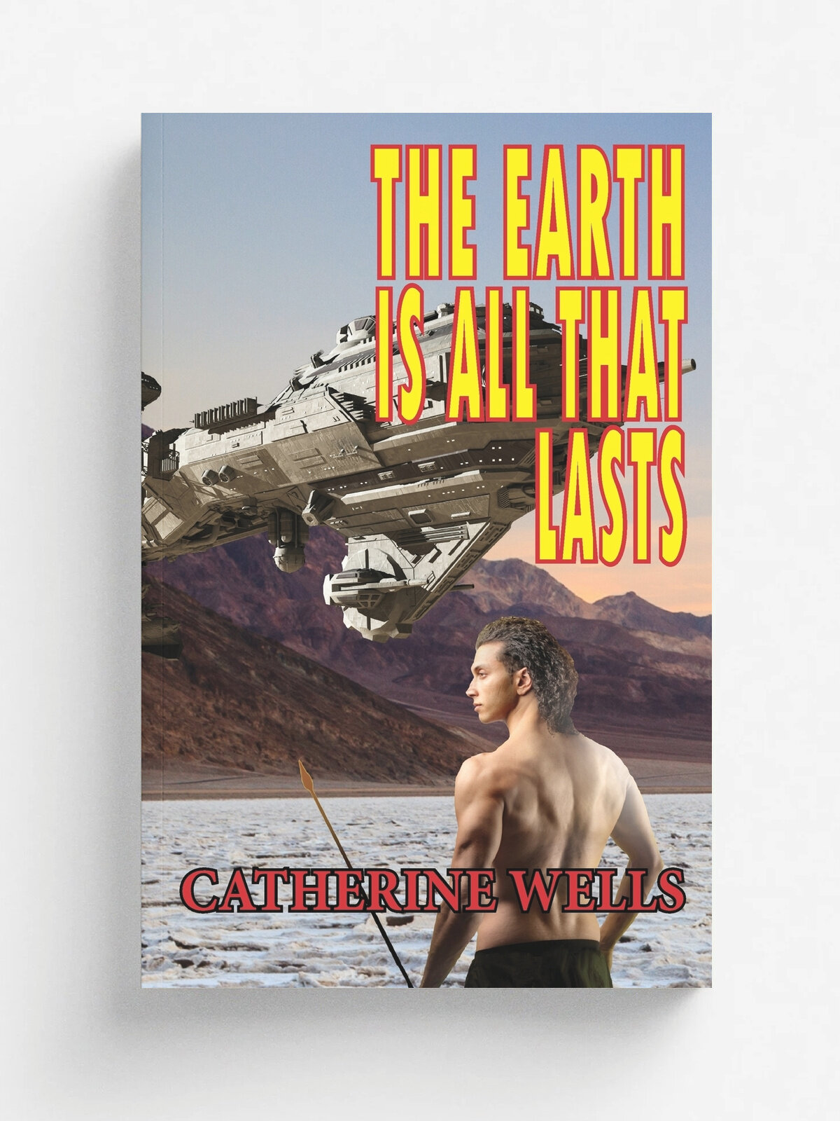 The Earth Is All That Lasts