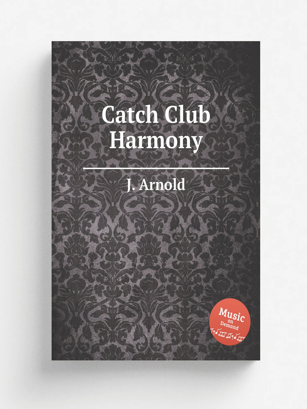 Catch Club Harmony | J. Arnold | Репринт