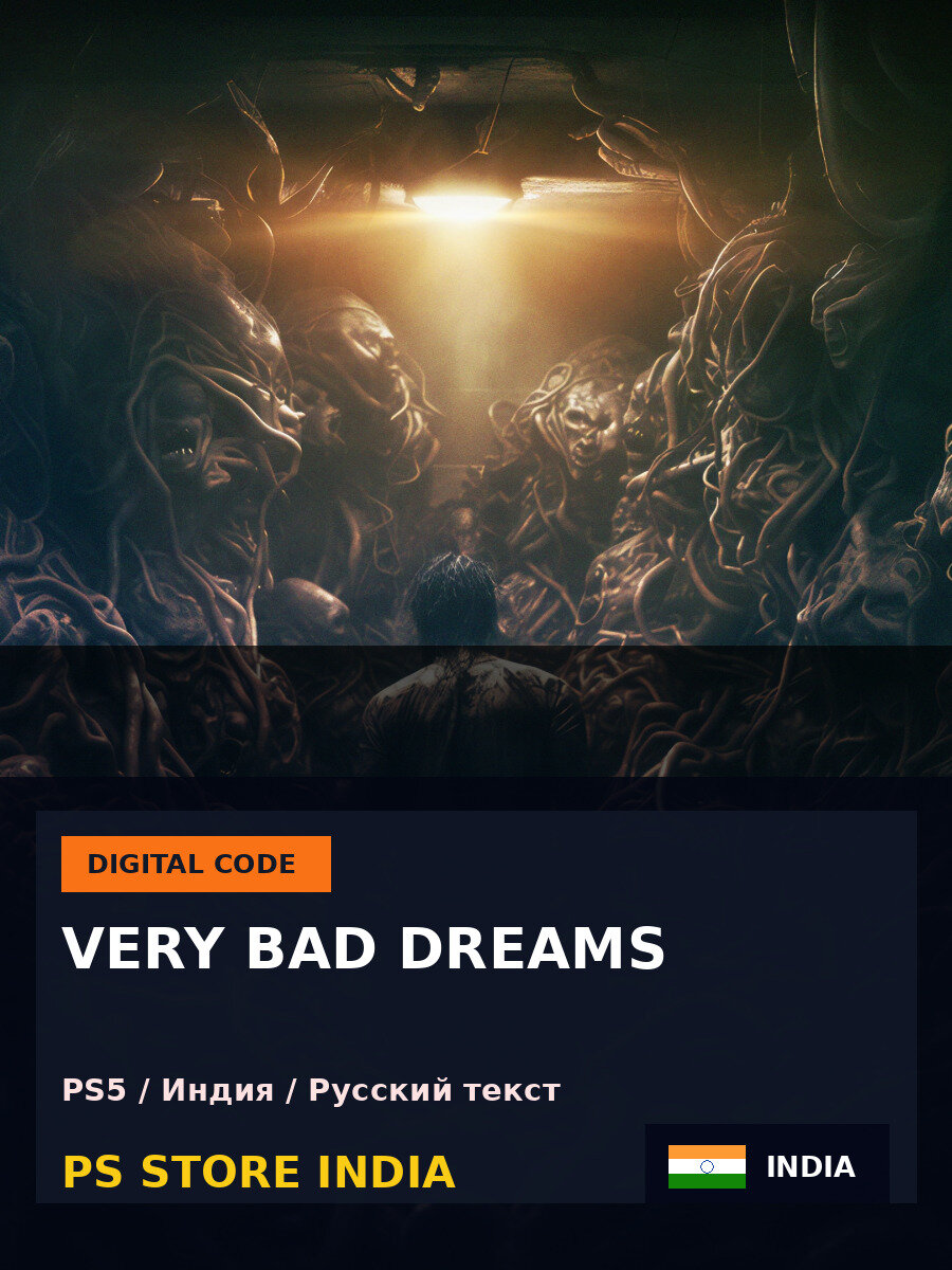 VERY BAD DREAMS PS5 — PlayStation Store Индия, цифровая версия