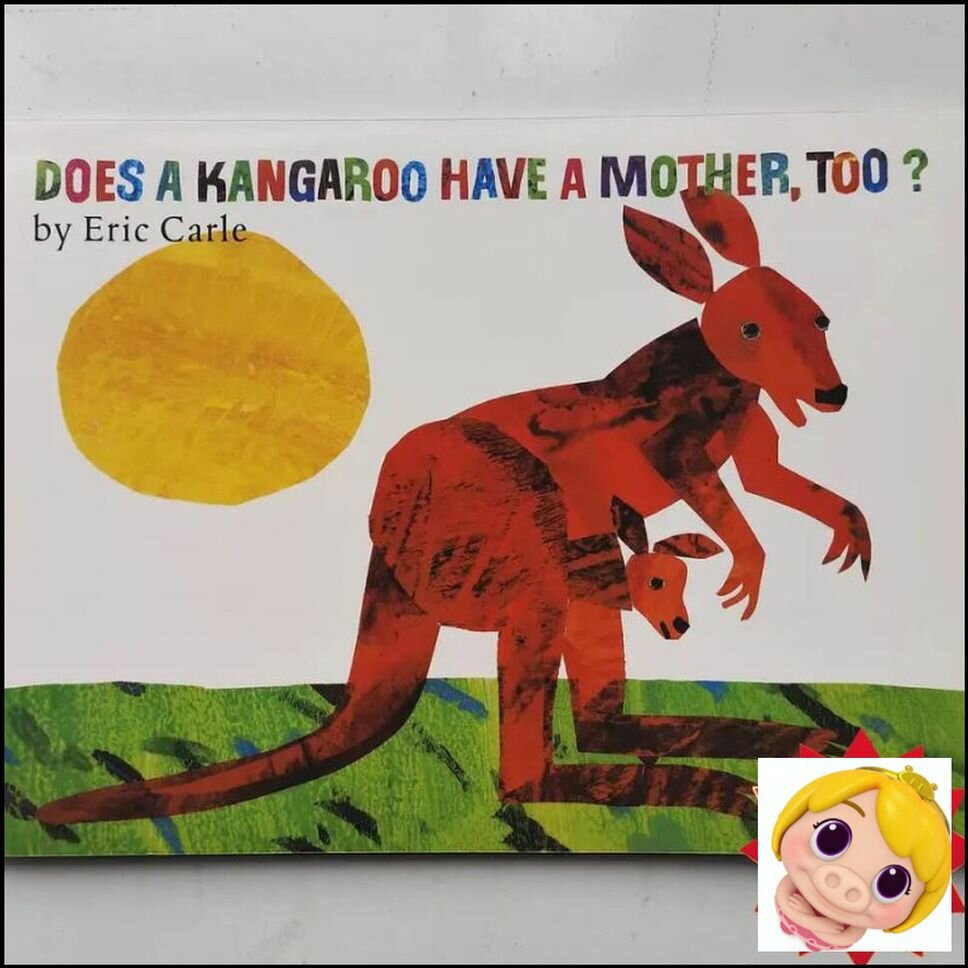 Книга Эрика Карла "Does A Kangaroo Have A Mother Too?" на английском языке, мягкая обложка, иллюстрации для детей от 0+