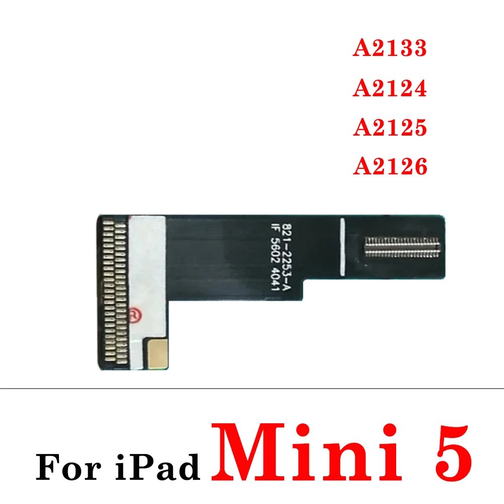 Гибкий кабель для подключения ЖК-дисплея для iPad Mini 1 2 4 5 6 A1432 A1454 A1455 A1489 A1490 A1599 A1600 A1538 A1550 A2124