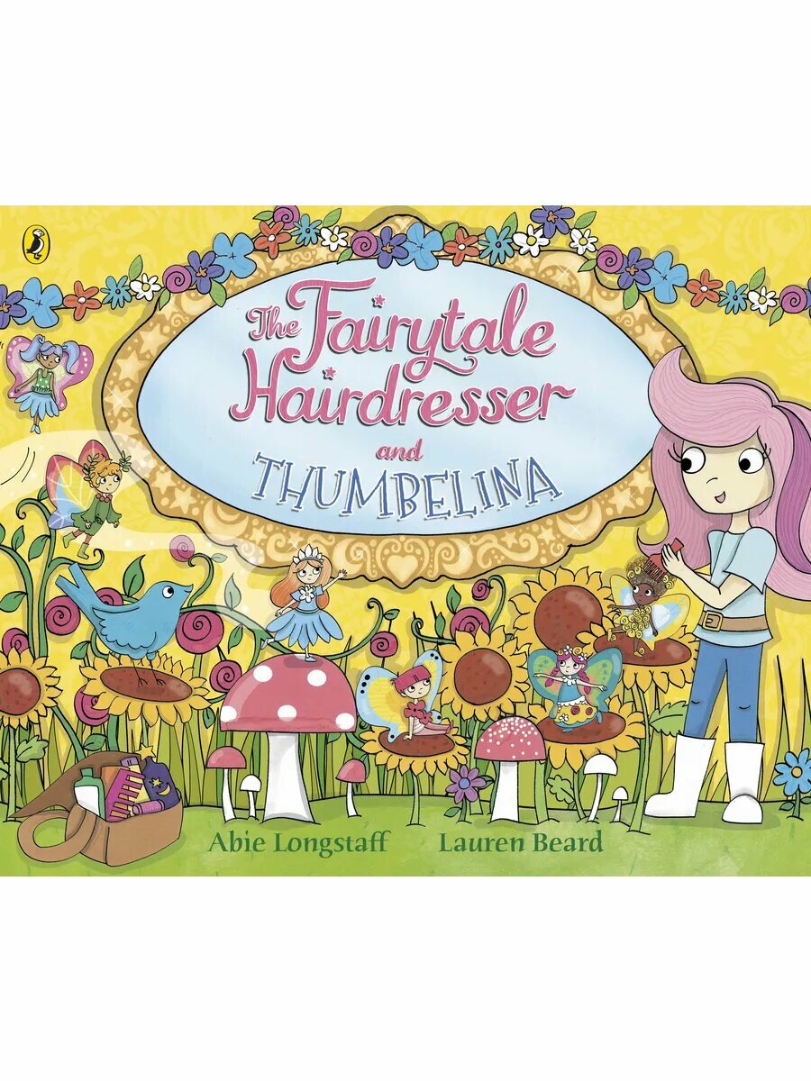 The Fairytale Hairdresser and Thumbelina