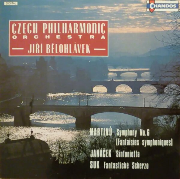 Czech Philharmonic Orchestra, Jiří Bělohlávek - Martinů / Janáček / Suk - Sympohony No. 6 (Fantaisies Symphoniques) / Sinfonietta / Fantastické Scherzo NM