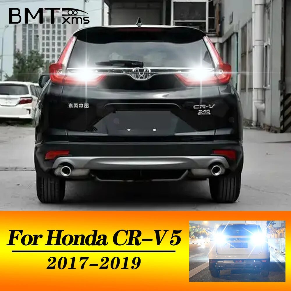 Комплект Из 2 Светодиодных Ламп BMTxms T15 W16W 921 Для Задних Фонарей, 12В, Canbus, Для Honda CR-V V 5 RW RT 2017-2019