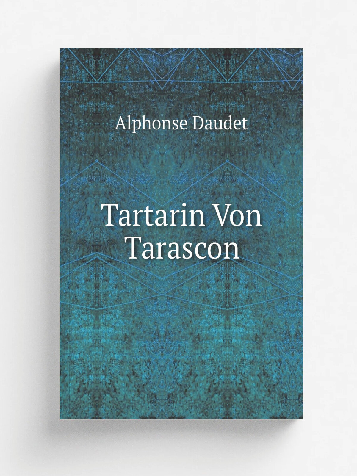 Tartarin Von Tarascon