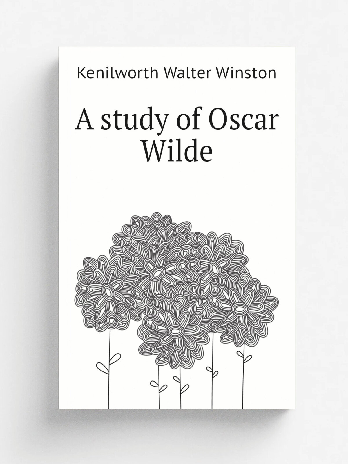 A study of Oscar Wilde | Kenilworth Walter Winston | Репринт